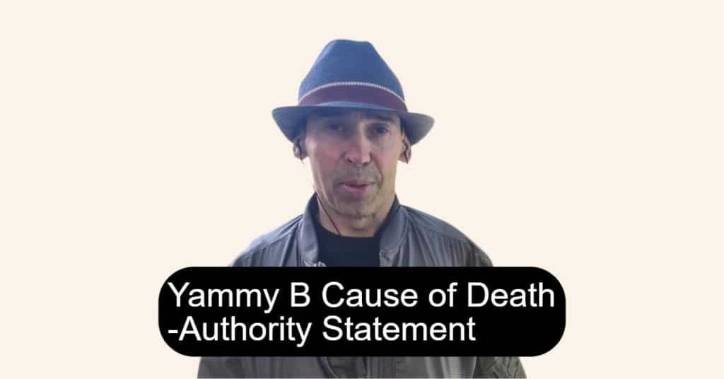 Yammy B Cause of Death -Authority Statement - 24Update Net