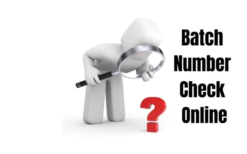 Batch Number Check Online - 24Update Net